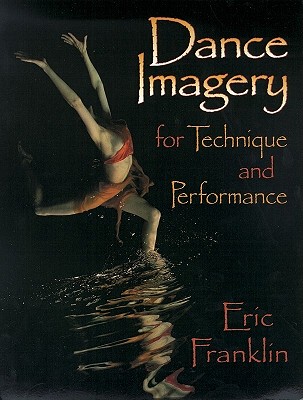 【预订】Dance Imagery for Technique and Performance