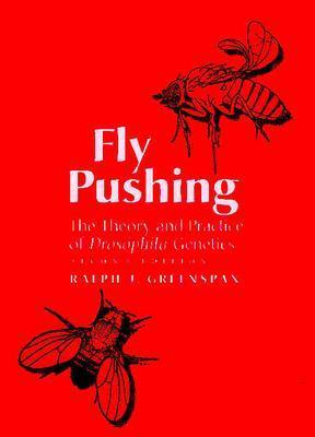 【预订】Fly Pushing: The Theory and Practice of Drosophila