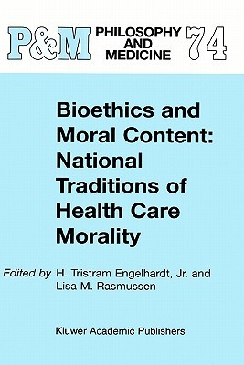 【预售】Bioethics and Moral Content: National Traditions of