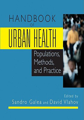 【预售】Handbook of Urban Health: Populations, Methods, and