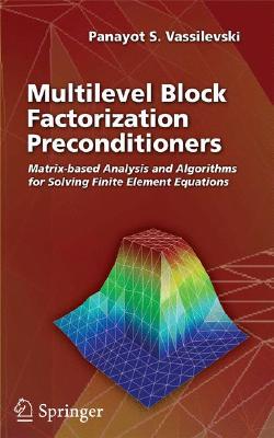 【预售】Multilevel Block Factorization Preconditioners: