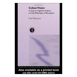 【预售】Colour Vision: A Study in Cognitive Science and