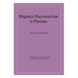 【预售】Magnetic Reconnection in Plasmas