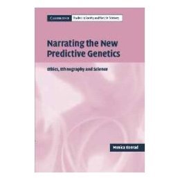 【预售】Narrating the New Predictive Genetics: Ethics