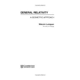 【预售】General Relativity: A Geometric Approach