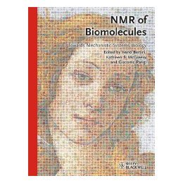 【预售】Nmr Of Biomolecules - Towards Mechanistic Systems