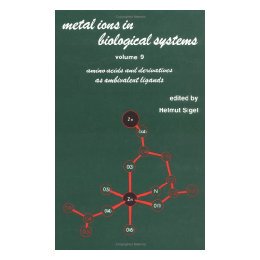 【预售】Metal Ions in Biological Systems: Volume 9: Amino