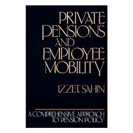 【预售】Private Pensions and Employee Mobility: A