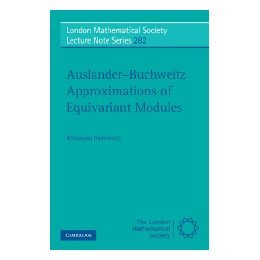 【预售】Auslander-Buchweitz Approximations of Equivariant