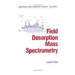 【预售】Field Desorption Mass Spectrometry
