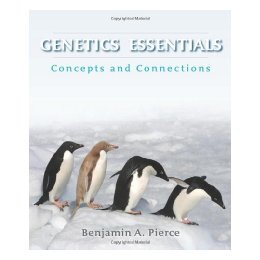 【预售】Genetics Essentials: Concepts and Connections