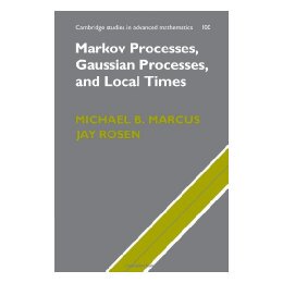 【预售】Markov Processes, Gaussian Processes, and Local
