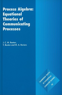 【预售】Process Algebra: Equational Theories of