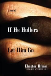 【预售】If He Hollers Let Him Go