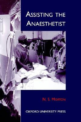 【预售】Assisting the Anaesthetist