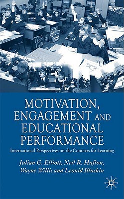 【预售】Motivation, Engagement and Educational Perfomance:
