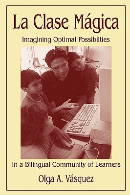 【预售】La Clase Magica: Imagining Optimal Possibilities in