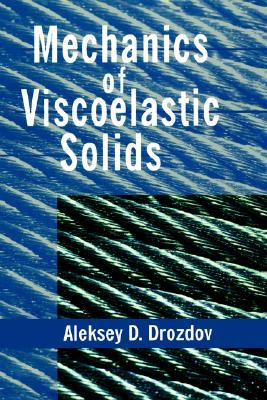 【预售】Mechanics Of Viscoelastic Solids