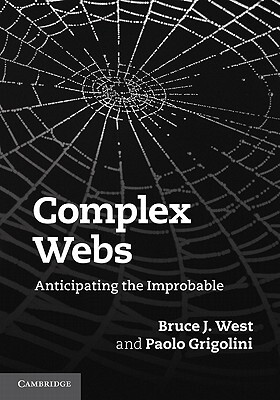 【预售】Complex Webs: Anticipating the Improbable