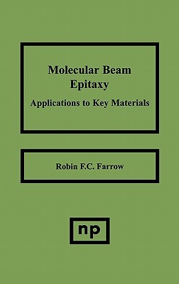 【预售】Molecular Beam Epitaxy: Applications to Key