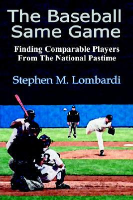 【预售】The Baseball Same Game: Finding Comparable Players