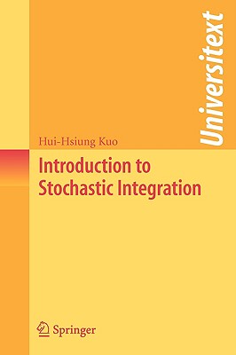 预订 Introduction to Stochastic Integration