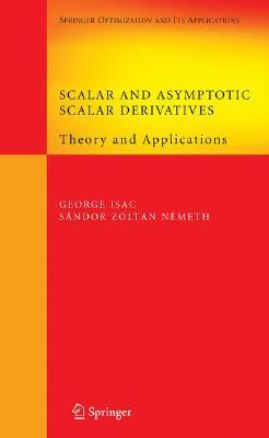 【预售】Scalar and Asymptotic Scalar Derivatives: Theory and