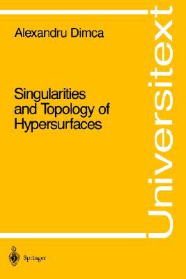 【预售】Singularities and Topology of Hypersurfaces