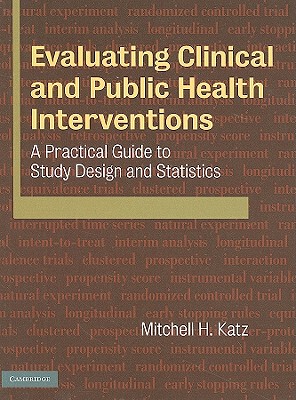 【预售】Evaluating Clinical and Public Health Interventions: