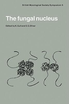 【预售】The Fungal Nucleus: Symposium of the British