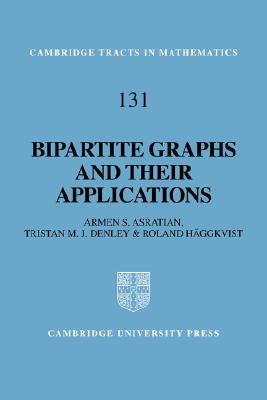 【预售】Bipartite Graphs and Their Applications