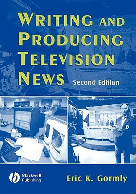 【预售】Writing And Producing Television News, Second