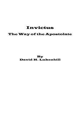 【预售】Invictus, the Way of the Apostolate