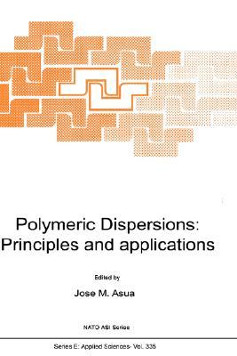 【预售】Polymeric Dispersions: Principles and Applications