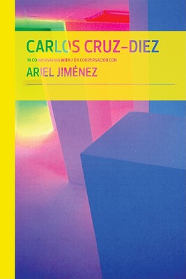 【预订】Carlos Cruz-Diez in Conversation With/En