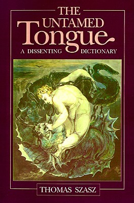【预售】The Untamed Tongue: A Dissenting Dictionary