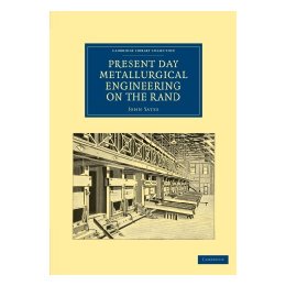 【预售】Present Day Metallurgical Engineering on the Rand