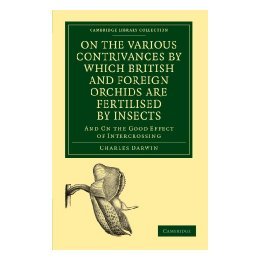 【预售】On the Various Contrivances by Which British and