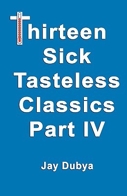 【预售】Thirteen Tasteless Classics IV