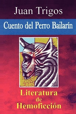 【预售】Cuento del Perro Bailarn