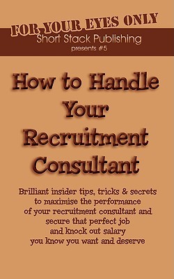 【预售】How to Handle Your Recruitment Consultant