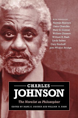 【预售】Charles Johnson: The Novelist as Philosopher