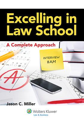 【预售】Excelling in Law School: A Complete Approach
