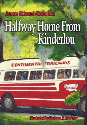【预售】Half Way Home from Kinderlou: The Happy Childhood