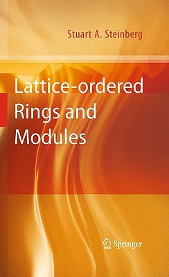 【预售】Lattice-Ordered Rings and Modules