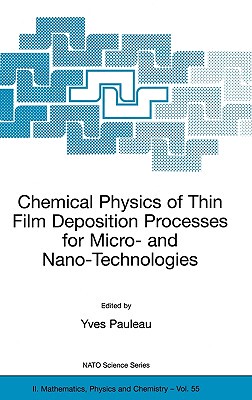【预售】Chemical Physics of Thin Film Deposition Processes