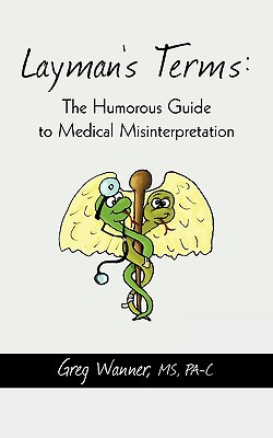 【预售】Layman's Terms: The Humorous Guide to Medical