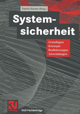【预售】Systemsicherheit: Grundlagen, Konzepte