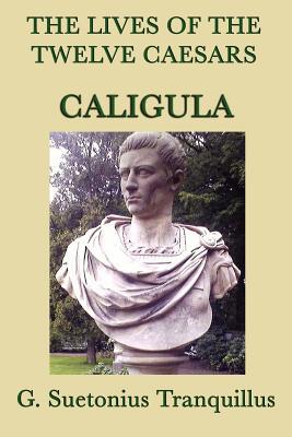 【预售】The Lives of the Twelve Caesars -Caligula-