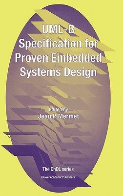 【预售】UML-B Specification for Proven Embedded Systems_虎窝淘
